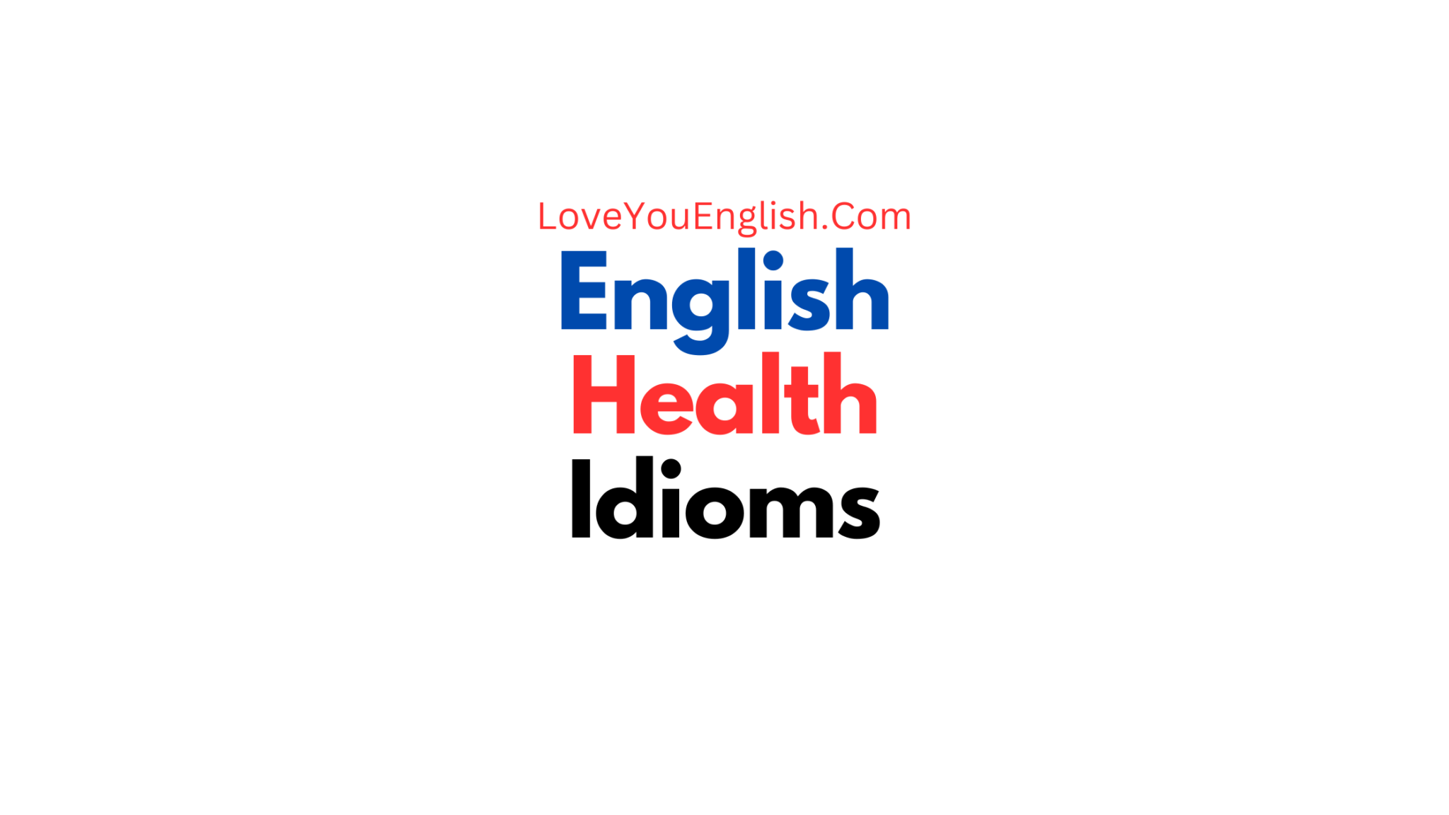 30 B1-B2 English Idioms to Spice Up Your English for Spoken English