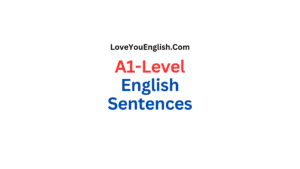 150 Simple English Sentences for Beginners to Speak Confidently