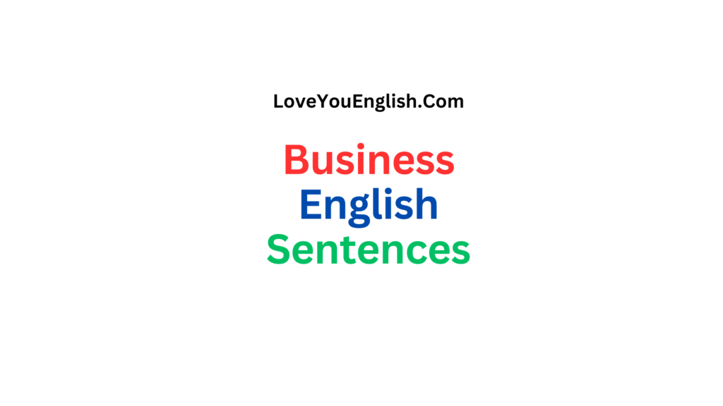 100 Formal Business English Phrases for Professionals